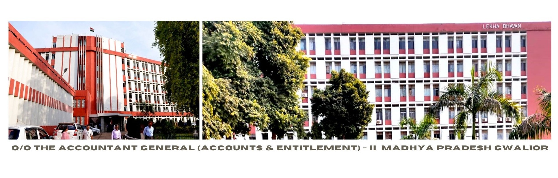 Home | Accountant General (A&E) - II, Madhya Pradesh, Gwalior
